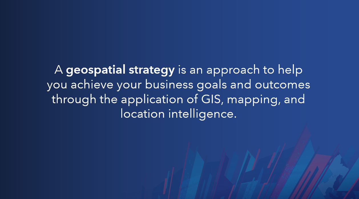 Geospatial Strategy Spotlight Talk - Esri Community