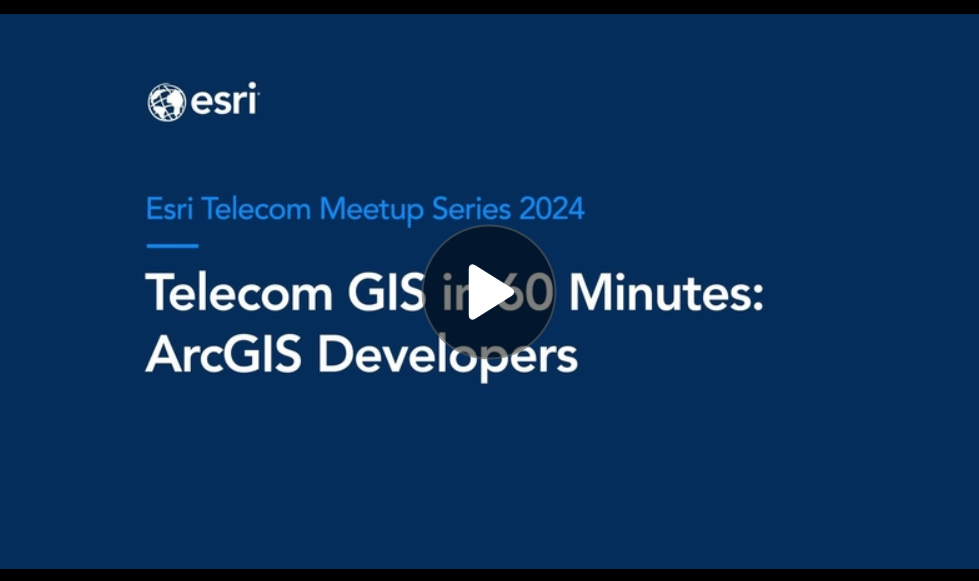 TGI60 - ArcGIS Developers (March 2024) - Esri Community
