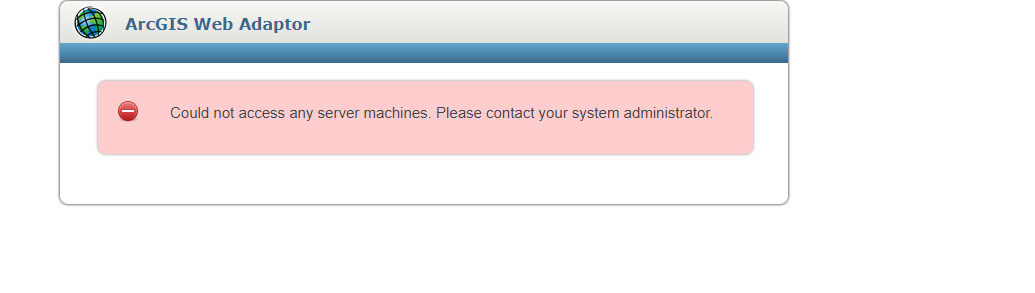 Solved: web adapter can't access server machine - Esri Community