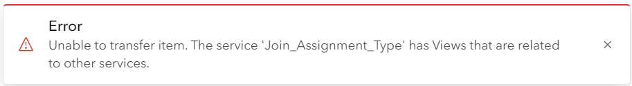 Solved: Transfer Ownership of Feature layer generated from... - Esri ...