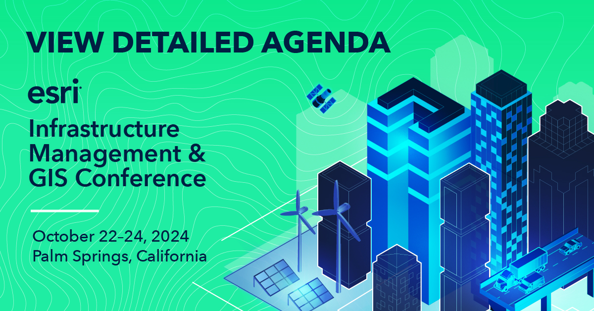 Esri Infrastructure Management & GIS Conference - Esri Community