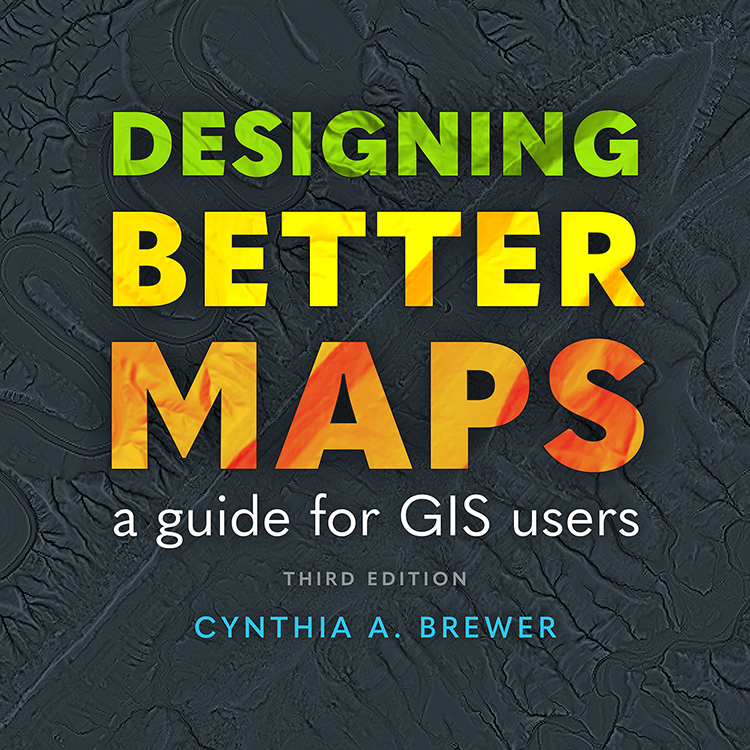Now Available: Designing Better Maps - Esri Community