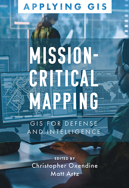 Now Available - Mission-Critical Mapping: GIS for ... - Esri Community