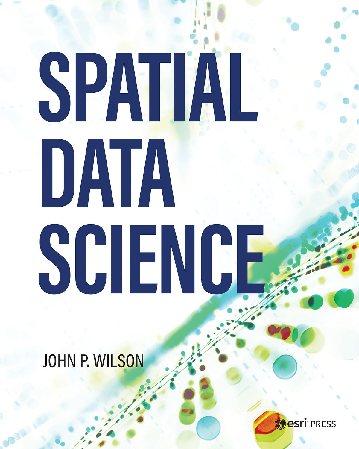 Now Available - Spatial Data Science - Esri Community
