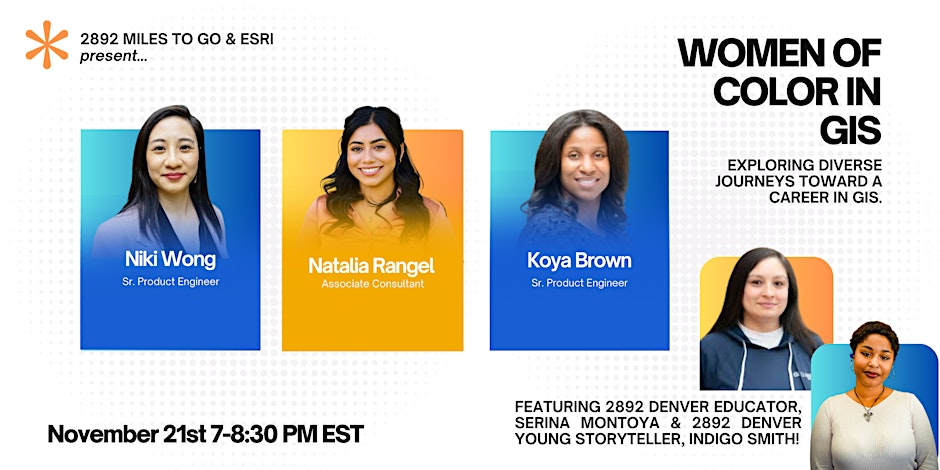 Mapping a New Path: Women of Color in GIS - Esri Community