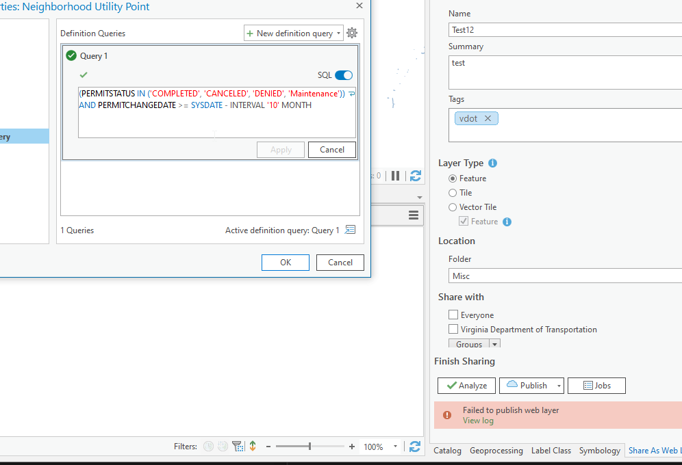 Publishing Error with Definition query - Esri Community