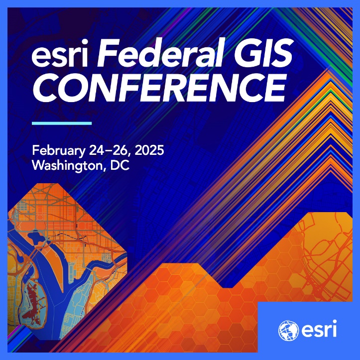 Esri Federal GIS Conference 2025 | Esri Training H... - Esri Community