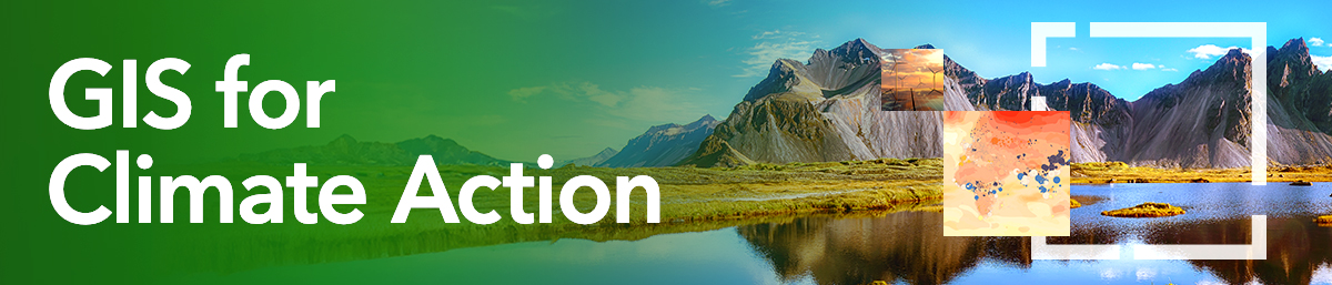 GIS for Climate Action | MOOC Opens Soon - Esri Community