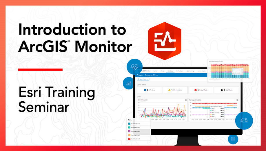 ArcGIS Monitor training on Esri Academy - Esri Community