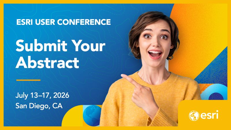 Call for Presentations for Esri UC 2026 - Esri Community