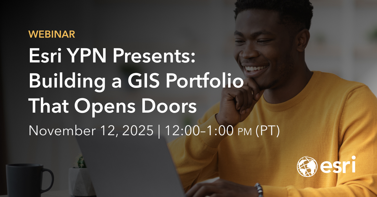 Build a GIS Portfolio That Opens Doors - Esri Community