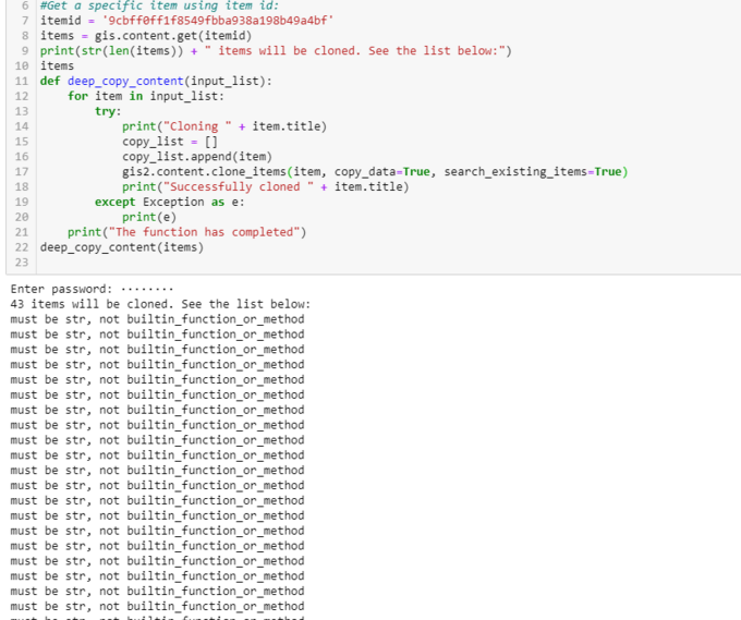Help Cloning Items Using Jupyter Notebook - Esri Community