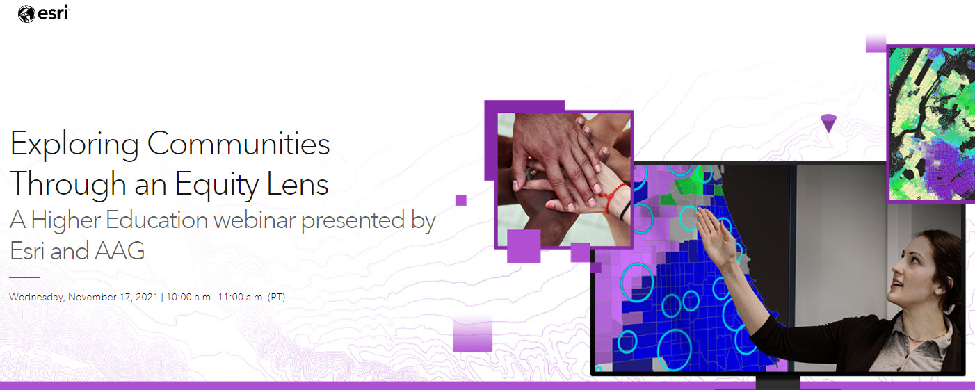 Exploring Communities Through an Equity Lens Webin... - Esri Community