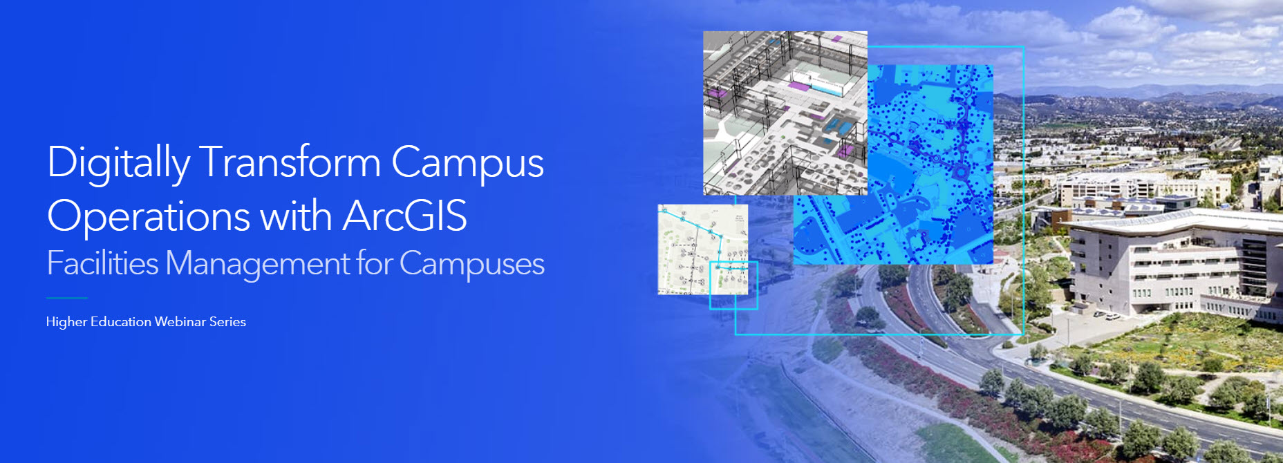Digitally Transform Campus Operations with ArcGIS ... - Esri Community