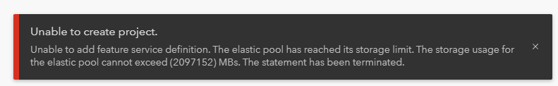 Unable to create project; elastic pool has reached... - Esri Community