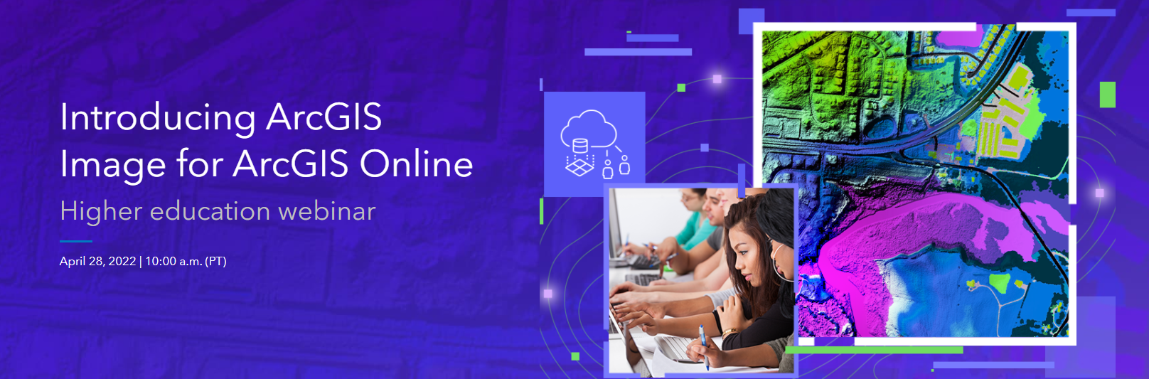 Webinar | Introducing ArcGIS Image for ArcGIS Onli... - Esri Community