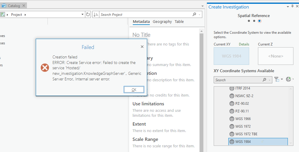 Solved: failure in creating an Investigation - Esri Community