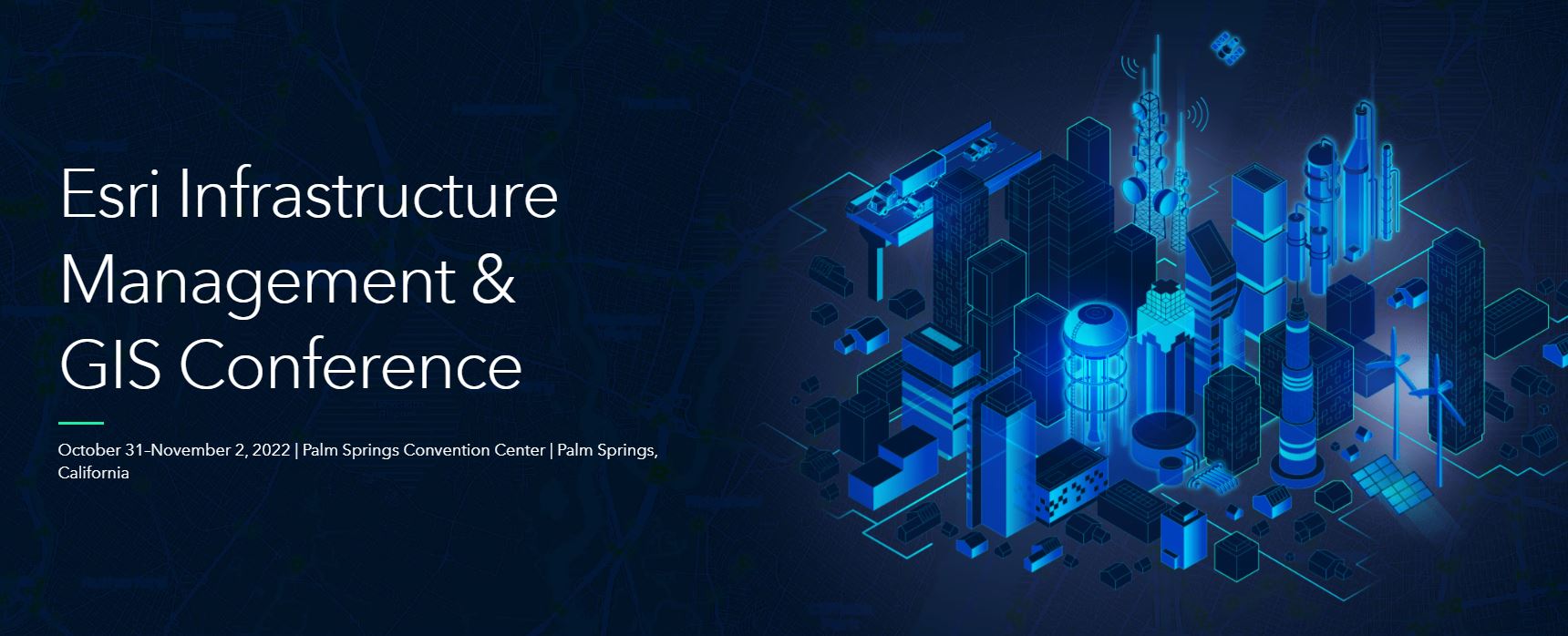 2022 Esri Infrastructure Management & GIS Conferen... - Esri Community