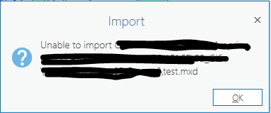 Unable to Import MXD into Arcgis Pro - Esri Community