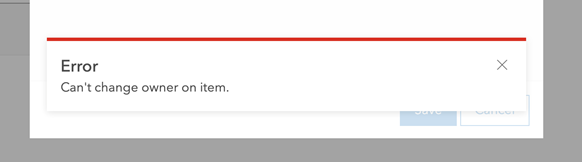 Solved: Not allowing change ownership of feature layer - Esri Community