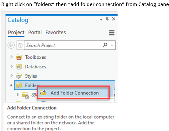 Help! Can't add folder connections or data to Arcg... - Esri Community
