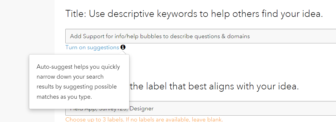 Add Support for info/help bubbles to describe ques... - Esri Community