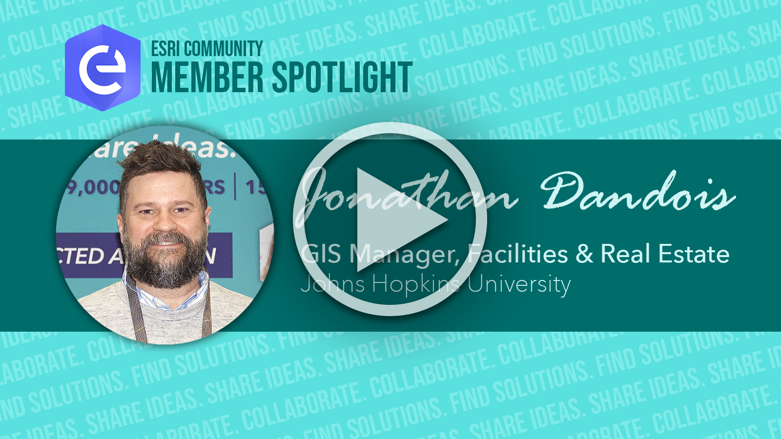 Esri Community Member Spotlight: Jonathan Dandois - Esri Community