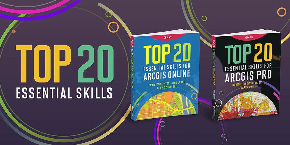 Introducing the Top 20 Essential Skills Series - Esri Community