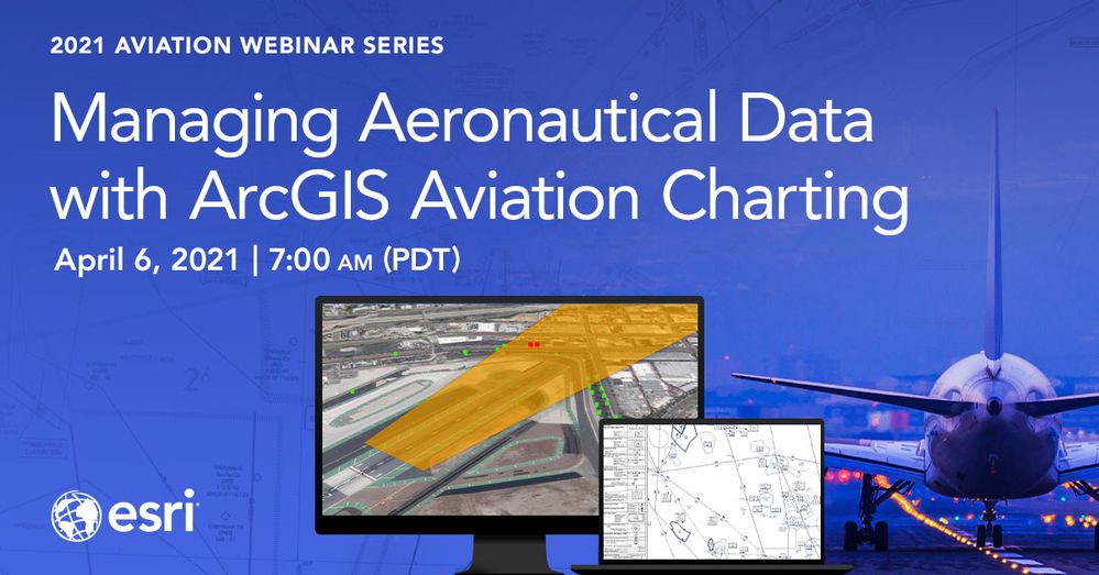 ArcGIS Aviation Charting: Managing Aeronautical Da... - Esri Community